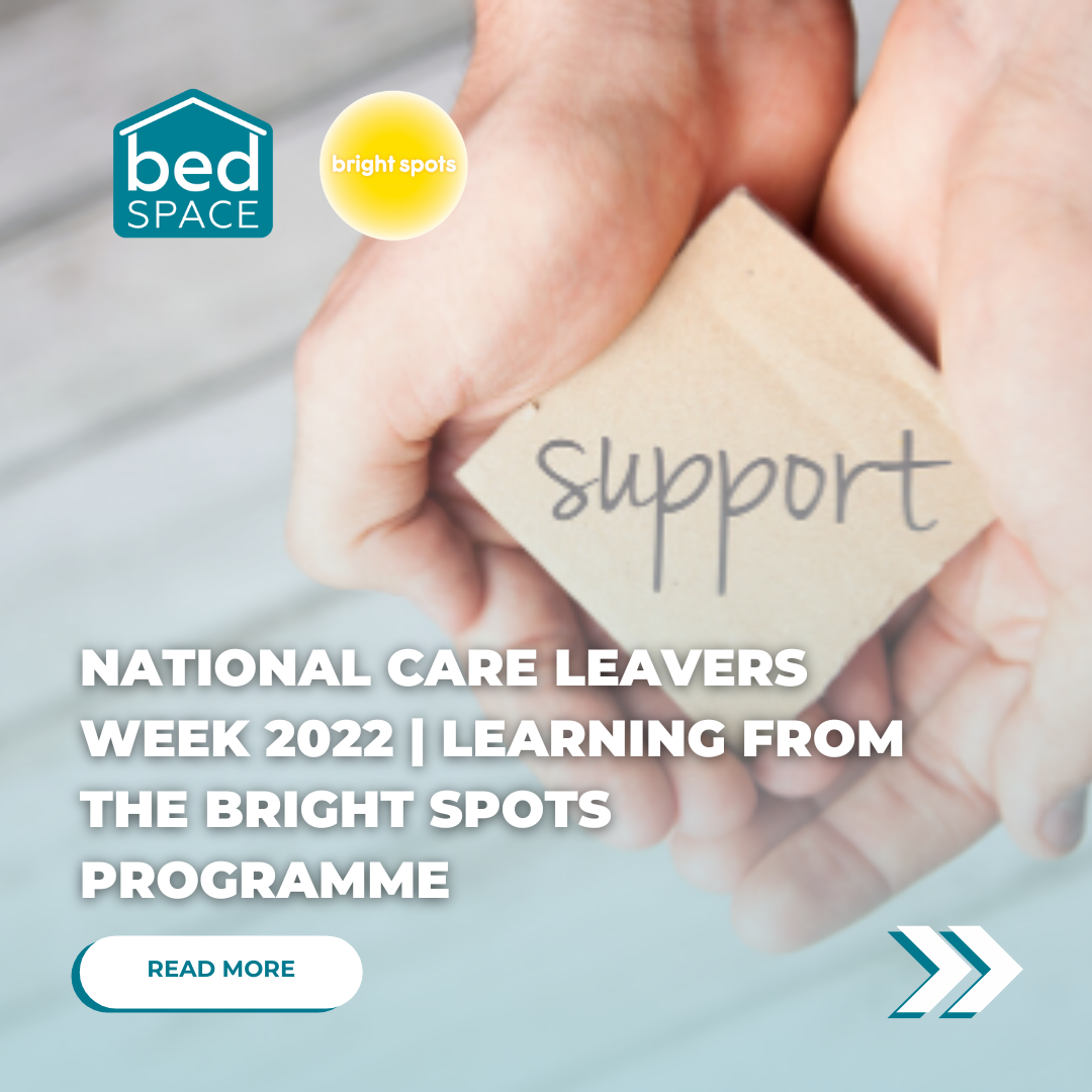 National Care Leavers Week 2022 | Learning From the Bright Spots ...